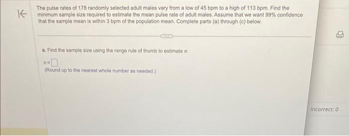 Solved The pulse rates of 178 randomly selected aduit males | Chegg.com