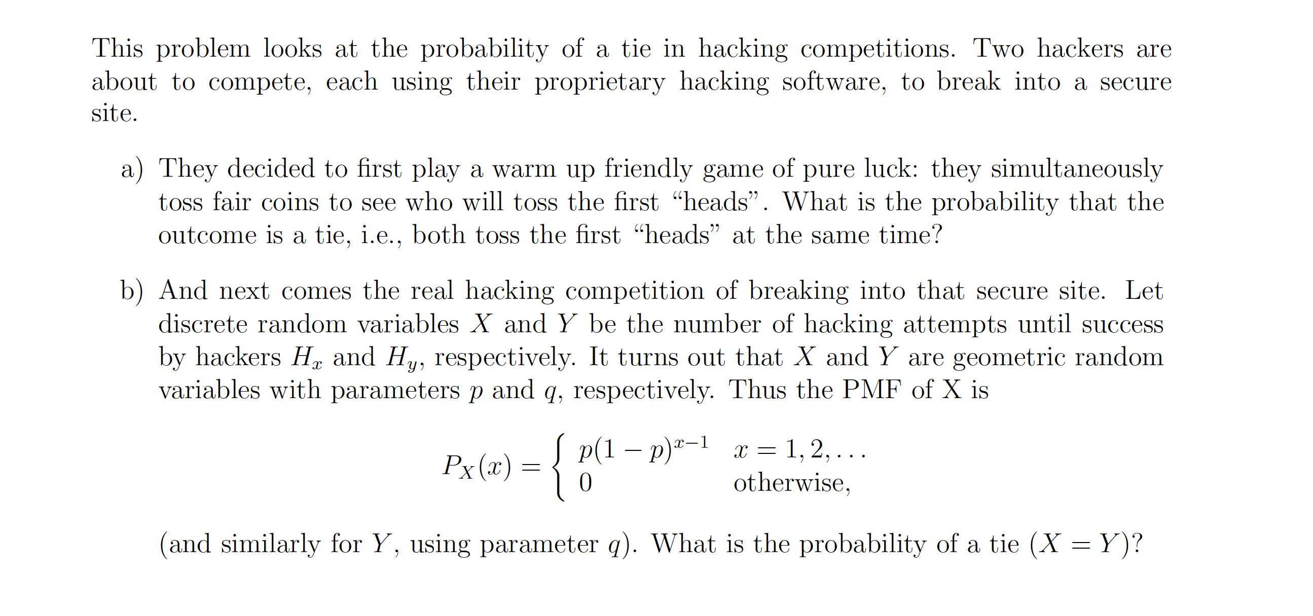 Solved This problem looks at the probability of a tie in | Chegg.com