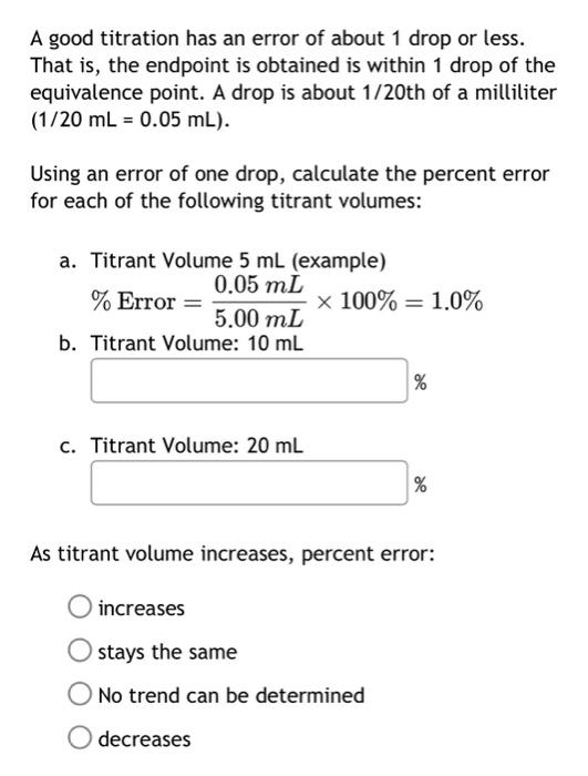 Solved (1/20 mL=0.05 mL). Using an error of one drop, | Chegg.com