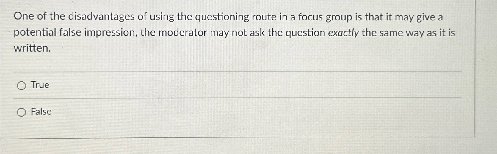 Solved One of the disadvantages of using the questioning | Chegg.com