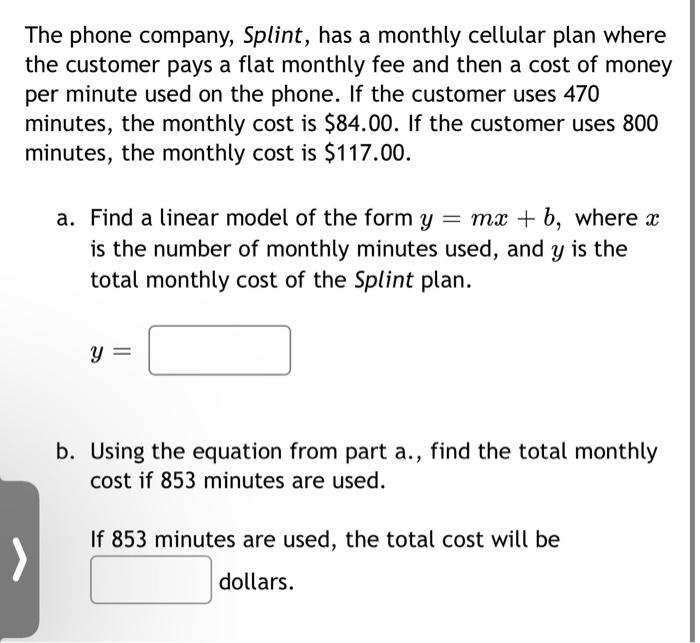 Solved The phone company, Splint, has a monthly cellular | Chegg.com