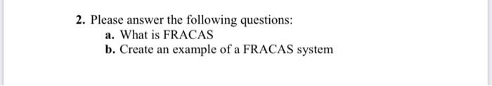 Solved 2. Please answer the following questions: a. What is | Chegg.com