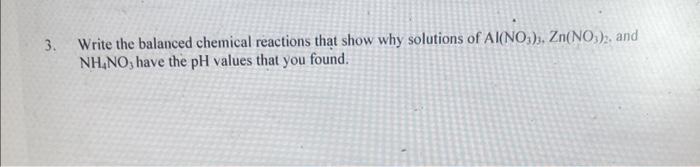 Solved Write the balanced chemical reactions that show why | Chegg.com