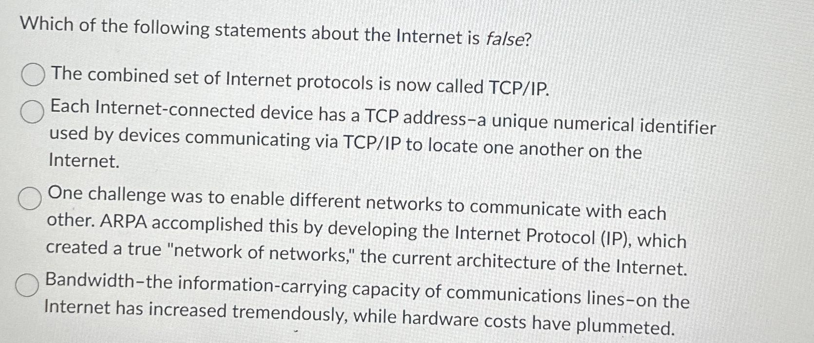Solved Which of the following statements about the Internet | Chegg.com