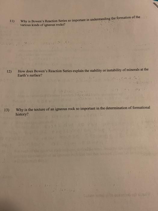 Solved 11) Why is Bowen's Reaction Series so important in | Chegg.com