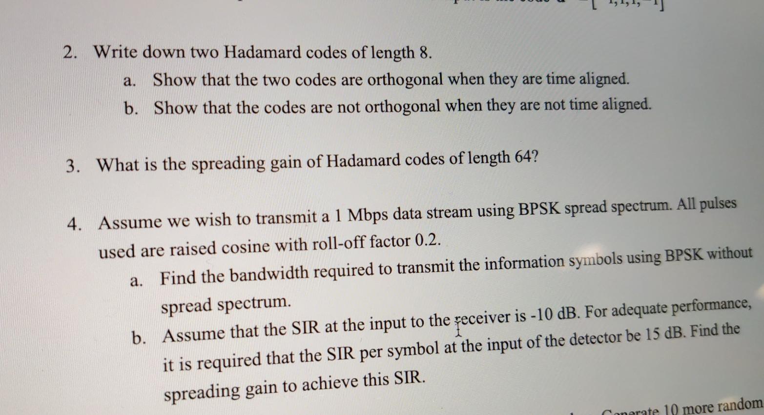 Solved 2. Write down two Hadamard codes of length 8. Show | Chegg.com