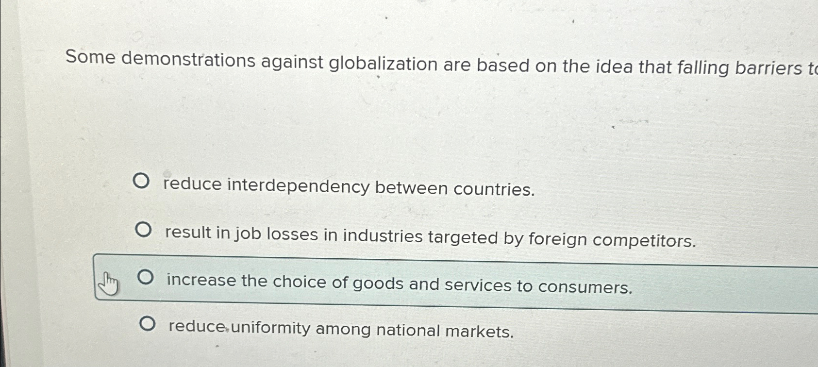 Solved Some demonstrations against globalization are based | Chegg.com