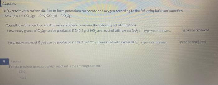 Solved Please help!! KO2 reacts with carbon dioxide to form | Chegg.com