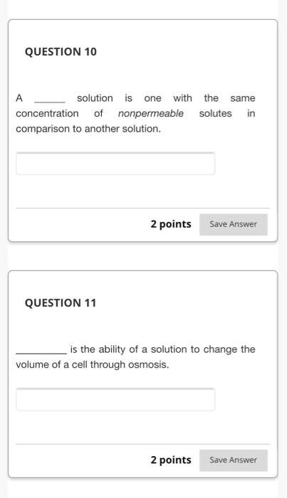 Solved QUESTION 10 A solution is one with the same | Chegg.com