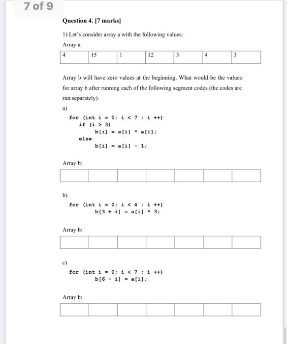 Solved Question 4. [7 marks] 1) Let's consider array a with | Chegg.com