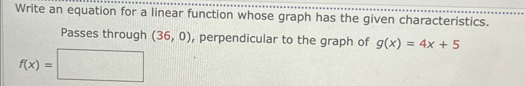 Solved Write an equation for a linear function whose graph | Chegg.com