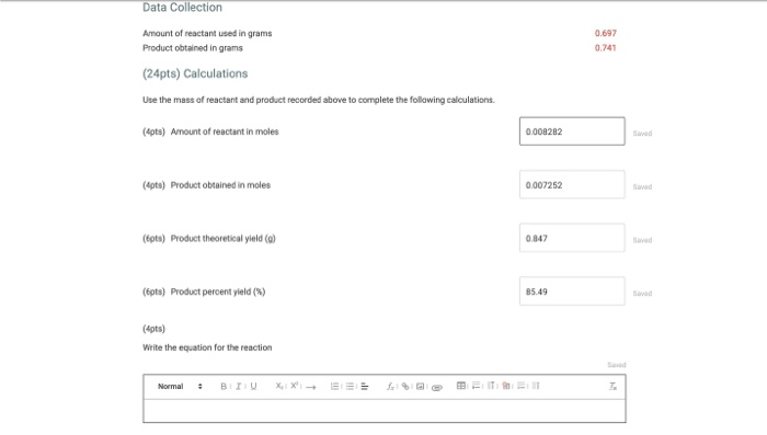 0.697 0.741 Data Collection Amount of reactant used | Chegg.com