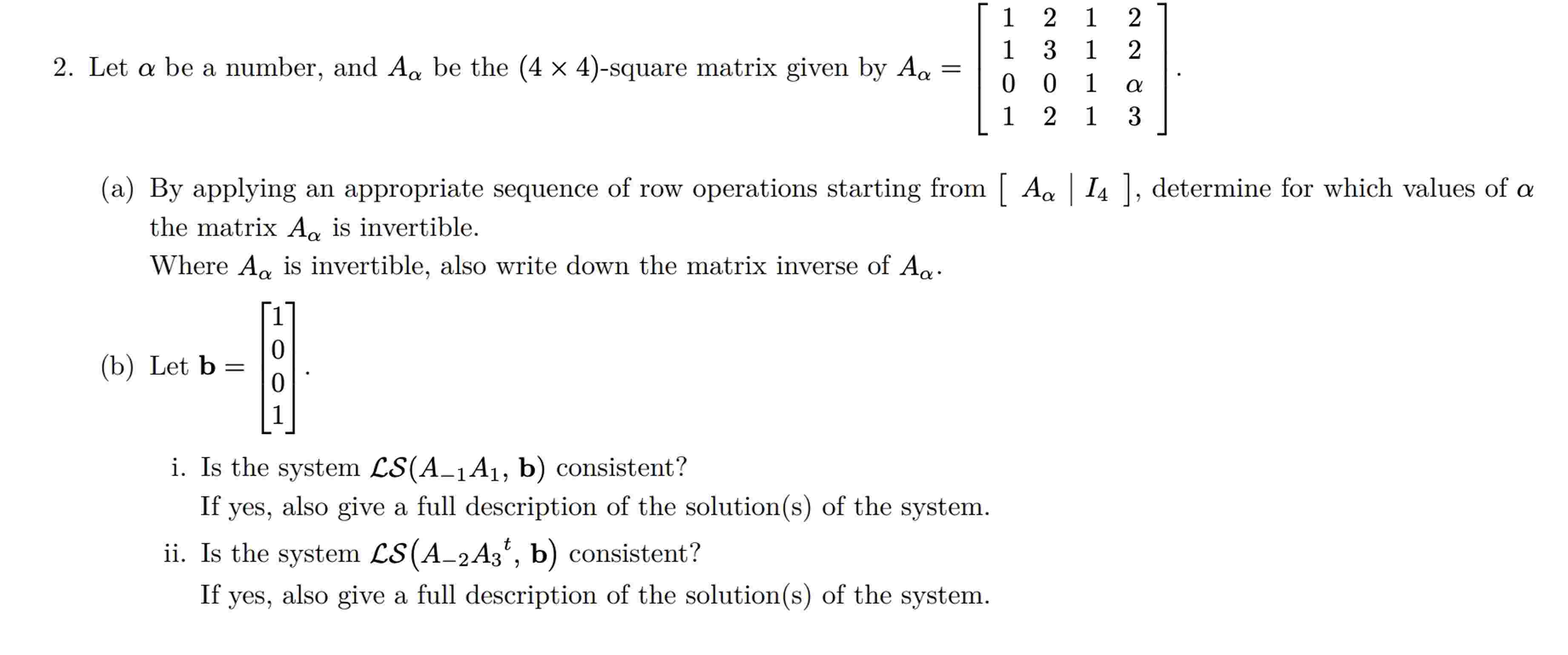 Solved (a) By ﻿applying an ﻿appropriate sequence of ﻿row | Chegg.com