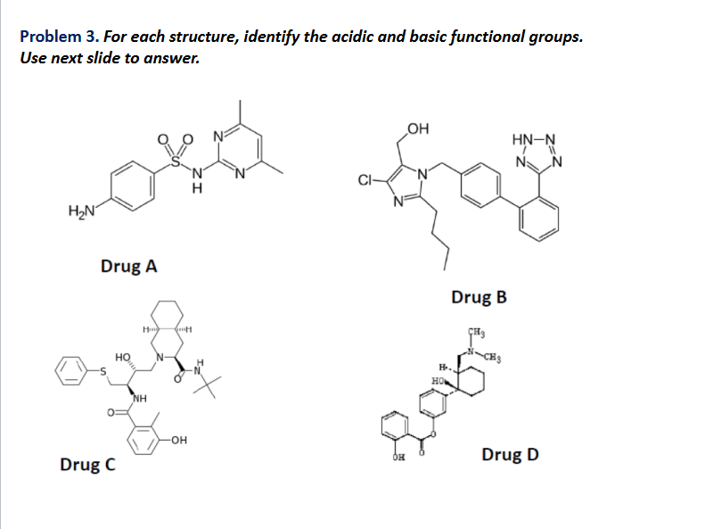Solved Problem 3. ﻿For each structure, identify the acidic | Chegg.com