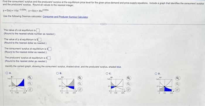 Solved Find the consumer'' surplus and the producers' | Chegg.com
