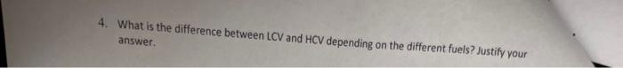 Solved 4. What is the difference between LCV and HCV | Chegg.com