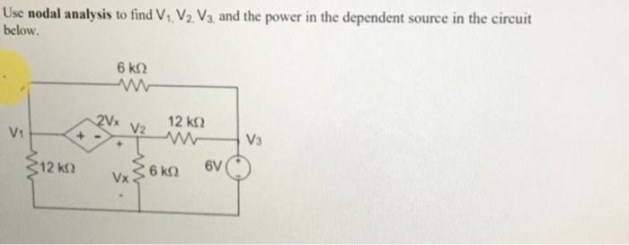 Solved Use nodal analysis to find V1,V2,V3, and the power in | Chegg.com