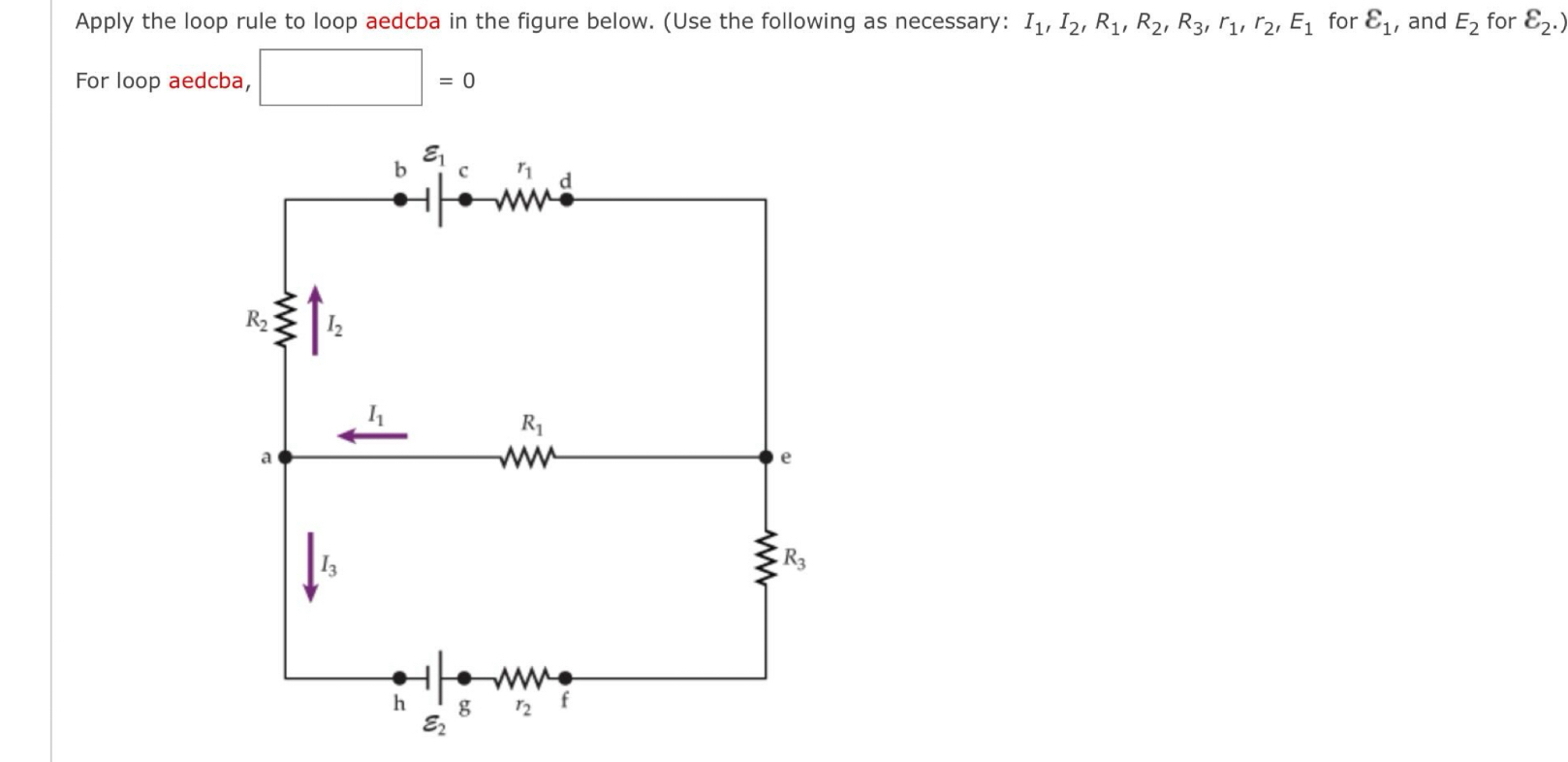 Solved Apply the loop rule to loop aedcba in the figure | Chegg.com
