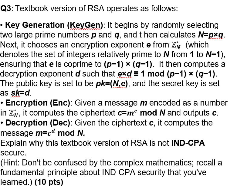 Solved Key Generation (KeyGen): It ﻿begins by ﻿randomly | Chegg.com
