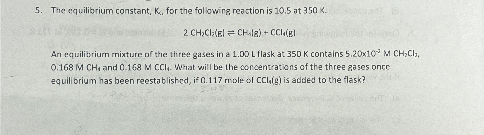 Solved The equilibrium constant, Kc, ﻿for the following | Chegg.com