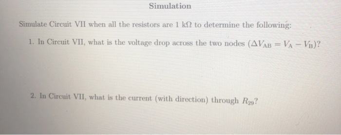 Solved Simulation Simulate Circuit VII when all the | Chegg.com