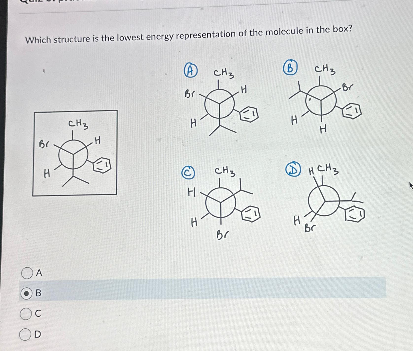 Solved Which structure is the lowest energy representation | Chegg.com