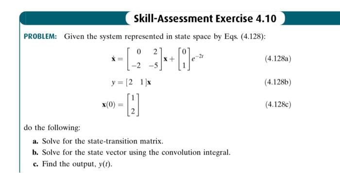 Solved Skill-Assessment Exercise 4.10 PROBLEM: Given the | Chegg.com