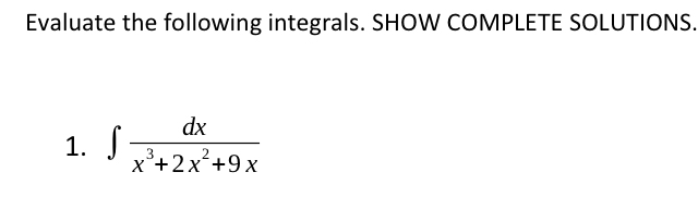 Solved Evaluate the following integrals. SHOW COMPLETE | Chegg.com