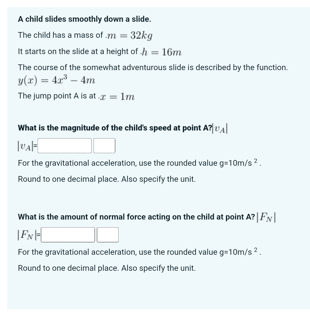Solved A child slides smoothly down a slide.The child has a | Chegg.com