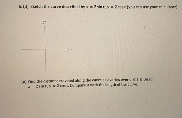 Solved 6. Parametric Equations (Review from Calculus II | Chegg.com