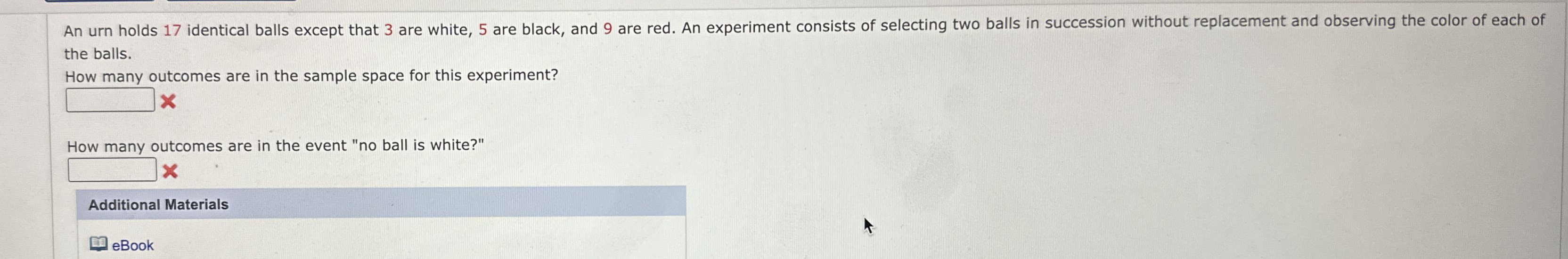 Solved An urn holds 17 ﻿identical balls except that 3 ﻿are | Chegg.com
