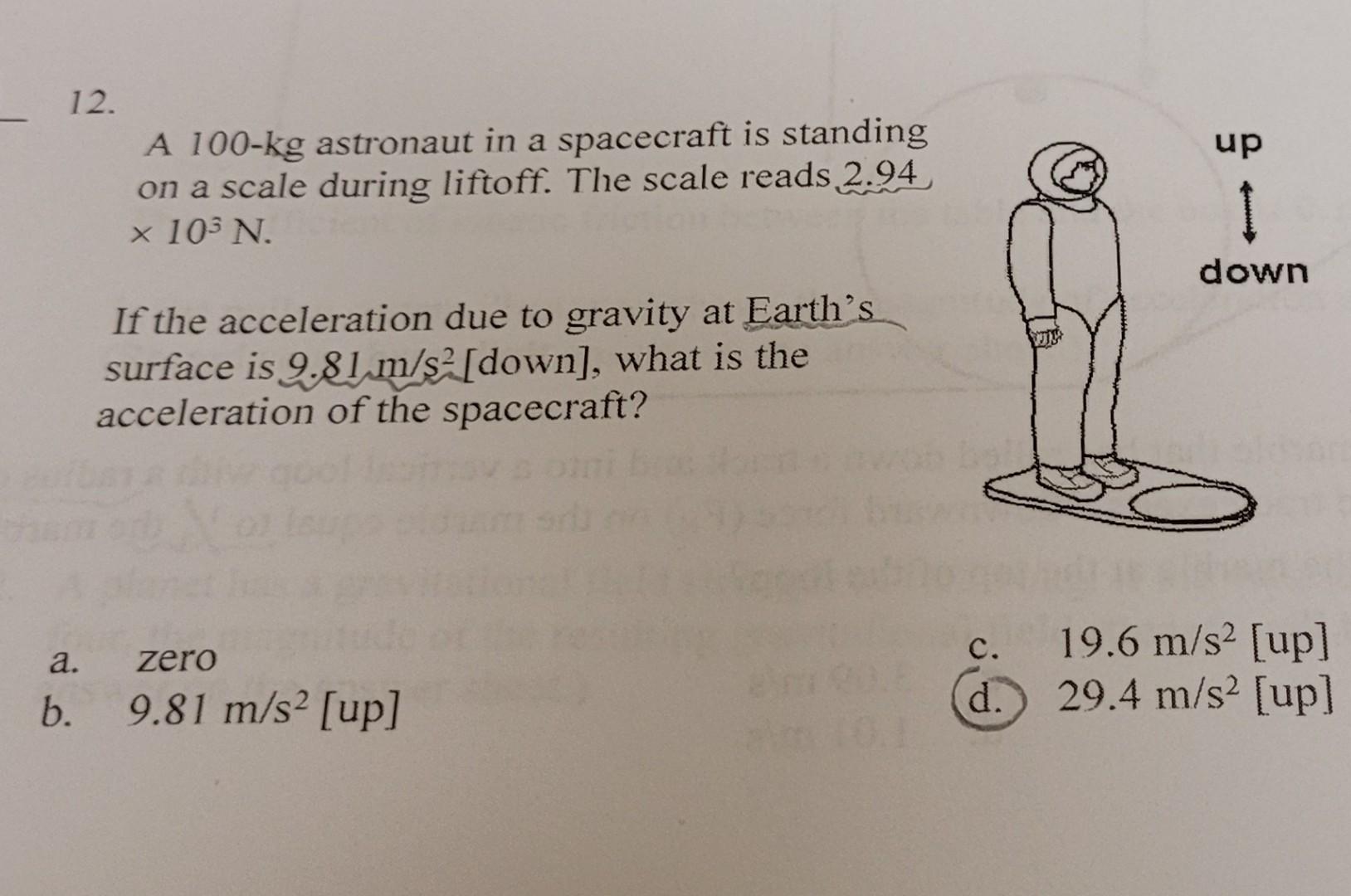 Solved 12. A 100−kg astronaut in a spacecraft is standing on | Chegg.com