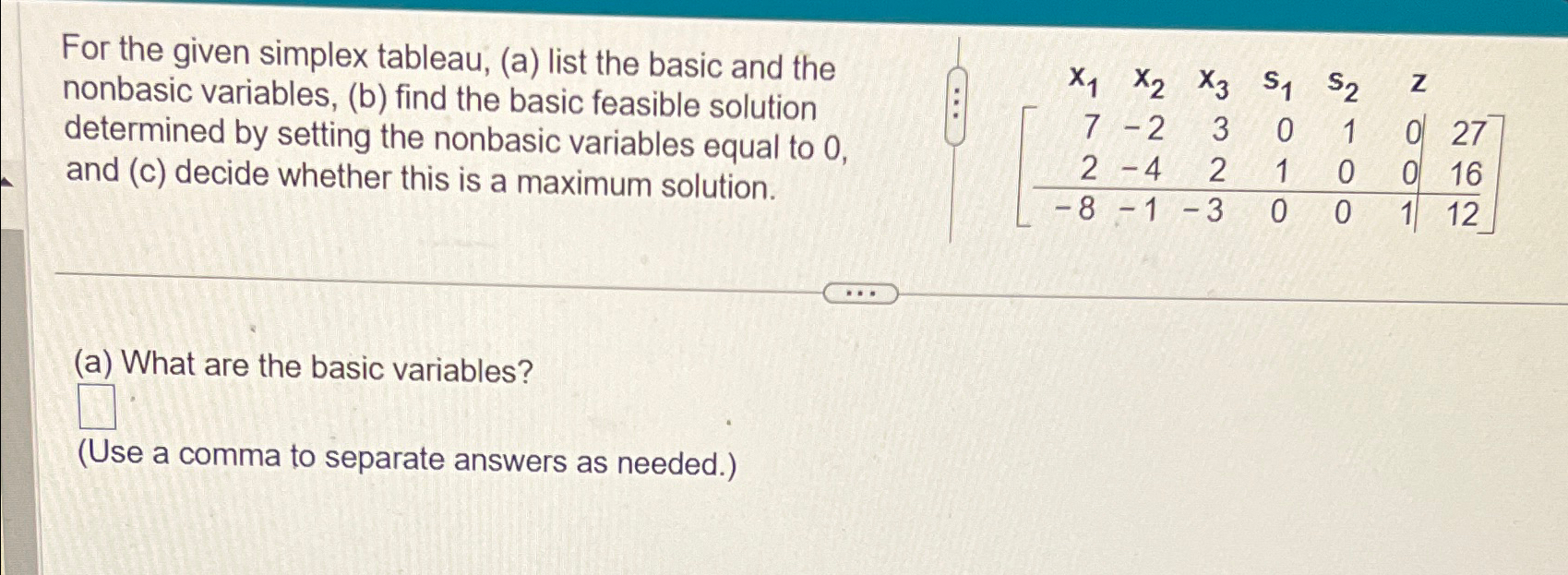 Solved For the given simplex tableau, (a) ﻿list the basic | Chegg.com