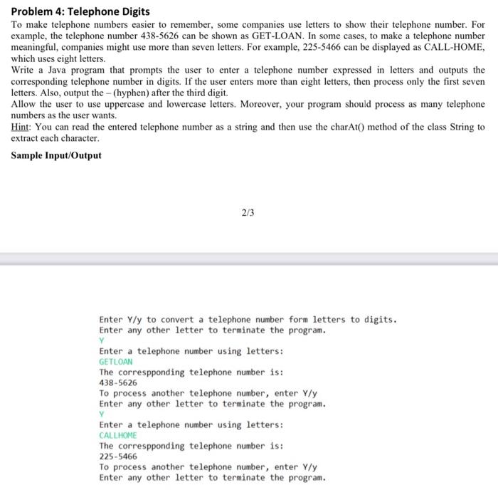 Solved Problem 4: Telephone Digits To make telephone numbers | Chegg.com