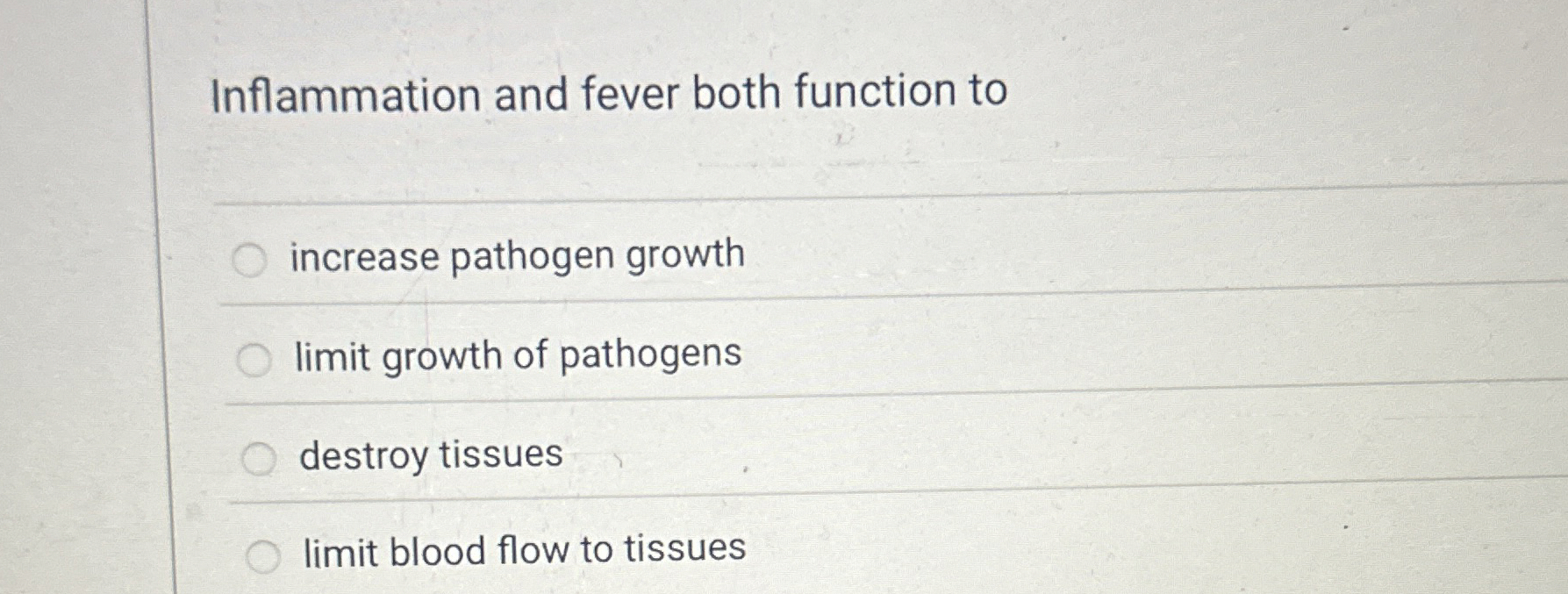 Solved Inflammation and fever both function toincrease | Chegg.com
