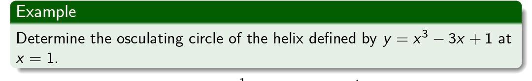 Solved Example Determine the osculating circle of the helix | Chegg.com