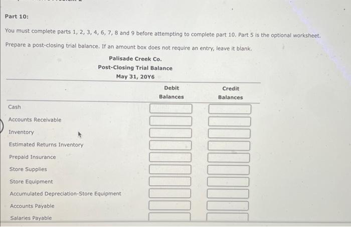 You must complete parts 1,2,3,4,6,7,8 and 9 before | Chegg.com