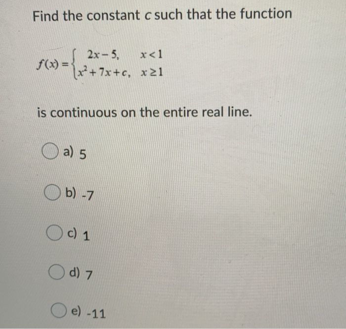 Solved Find the constant c such that the function 2x - 5. | Chegg.com