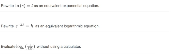 Solved Rewrite In (8) = t as an equivalent exponential | Chegg.com