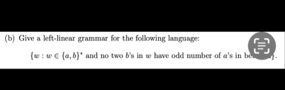 (b) ﻿Give a left-linear grammar for the following | Chegg.com