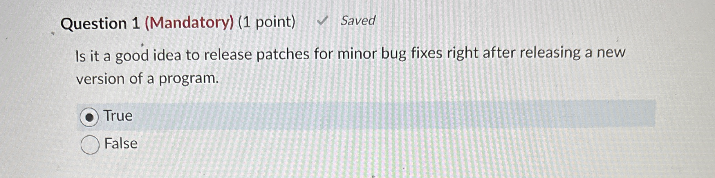 Solved Question 1 (Mandatory) (1 ﻿point) ﻿SavedIs it a good | Chegg.com