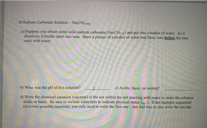Solved The pH (Acidity/Basicity) of Salt Solutions 5) Sodium | Chegg.com