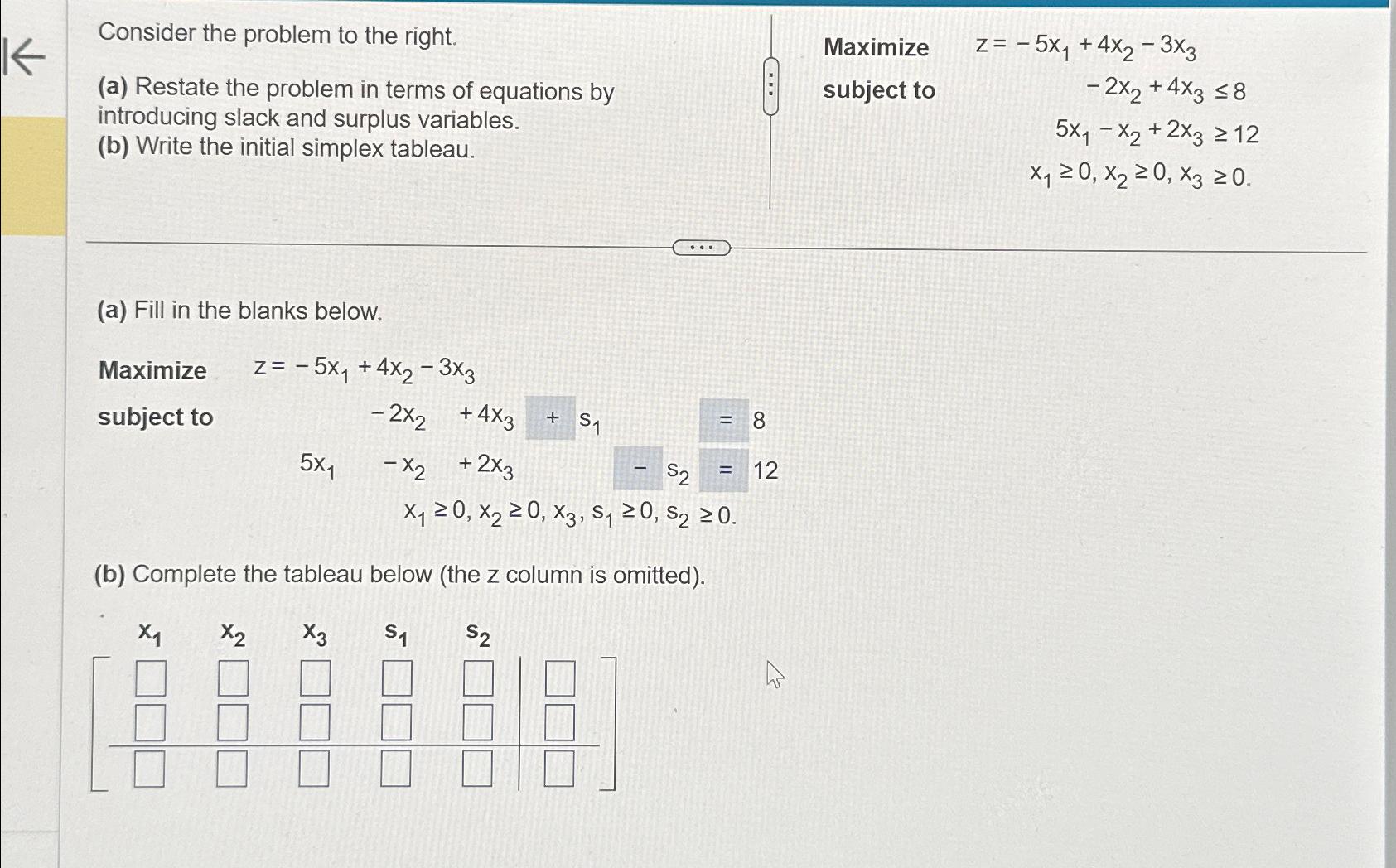 Solved Consider the problem to the right.(a) ﻿Restate the | Chegg.com