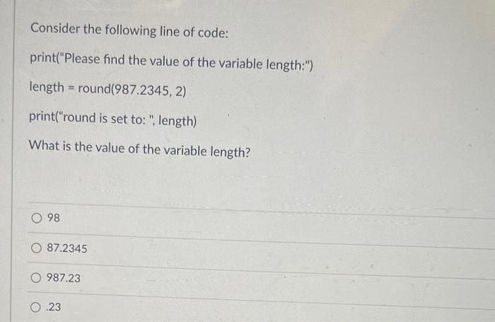 Solved Consider the following line of code: print("Please | Chegg.com