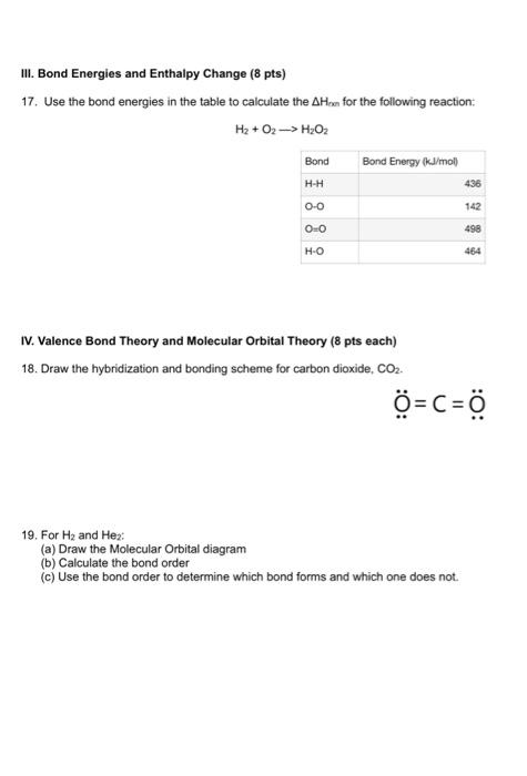Solved III. Bond Energies and Enthalpy Change ( 8 pts) 17. | Chegg.com