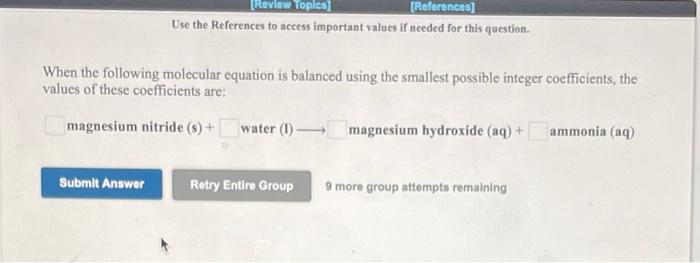Solved (Review Toples [References) Use the References to | Chegg.com