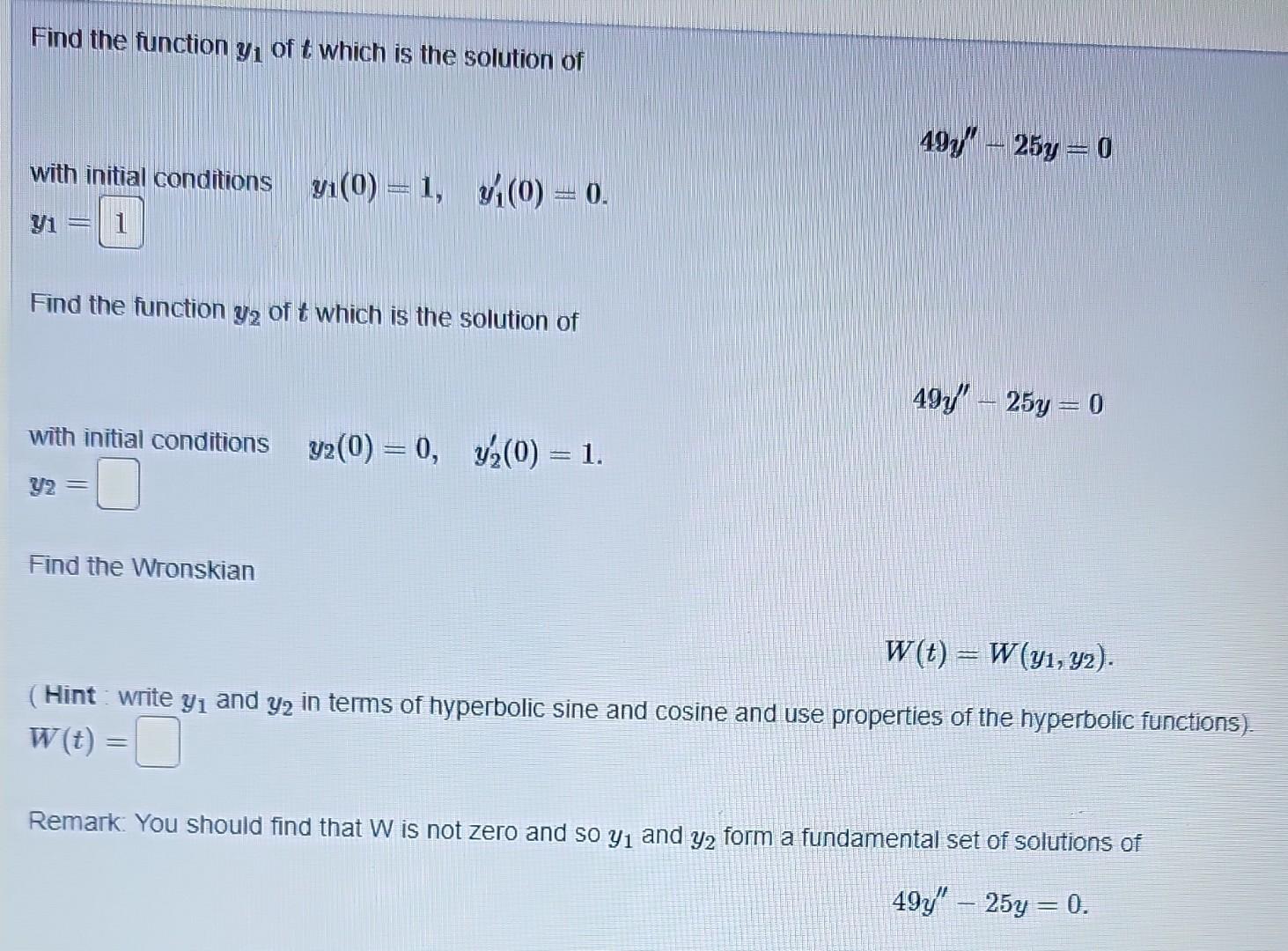 Solved Find the function y1 of t which is the solution of | Chegg.com
