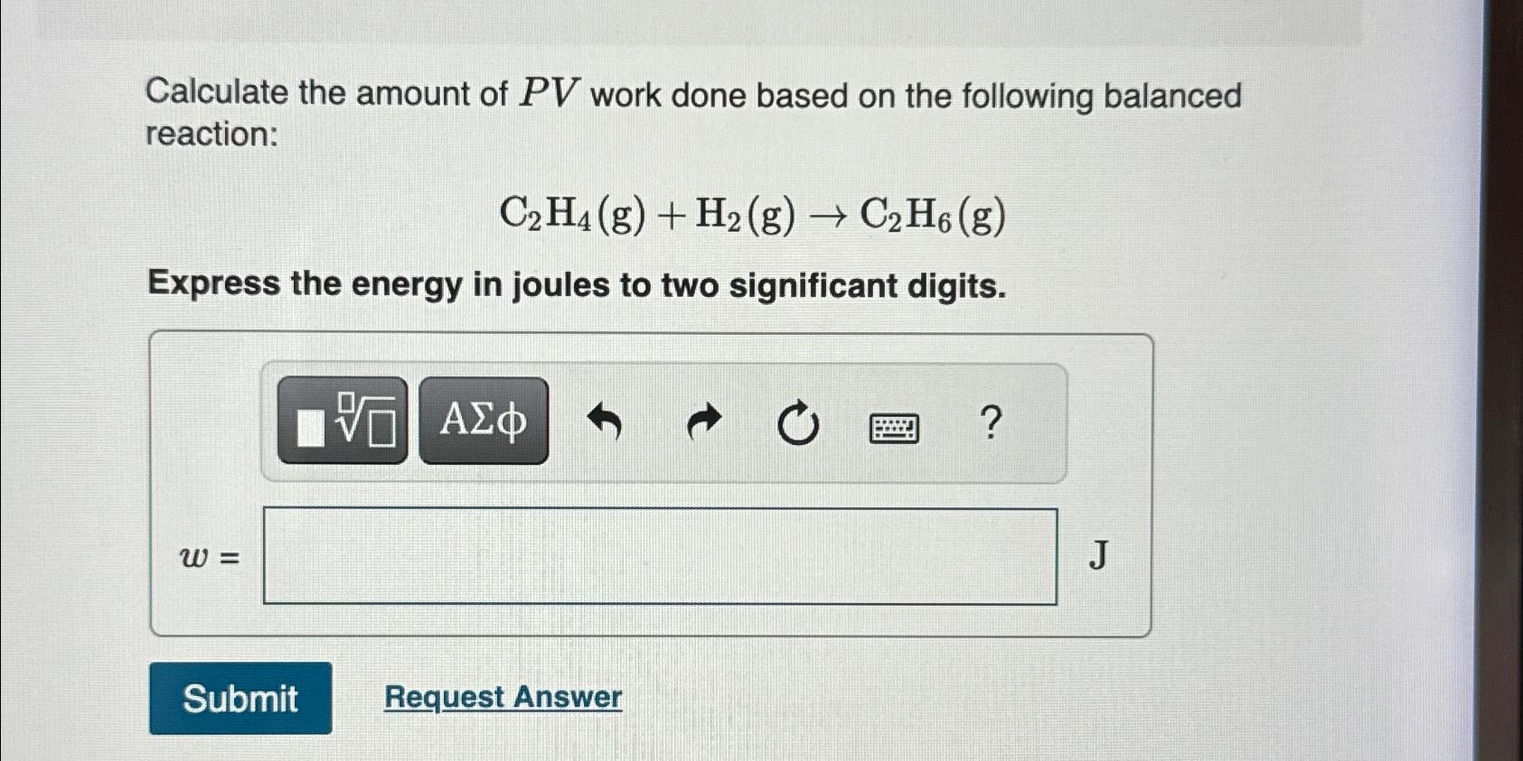 Solved Calculate the amount of PV ﻿work done based on the | Chegg.com
