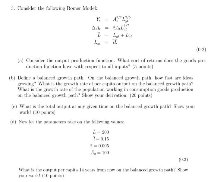 Solved 3. Consider the following Romer Model: | Chegg.com