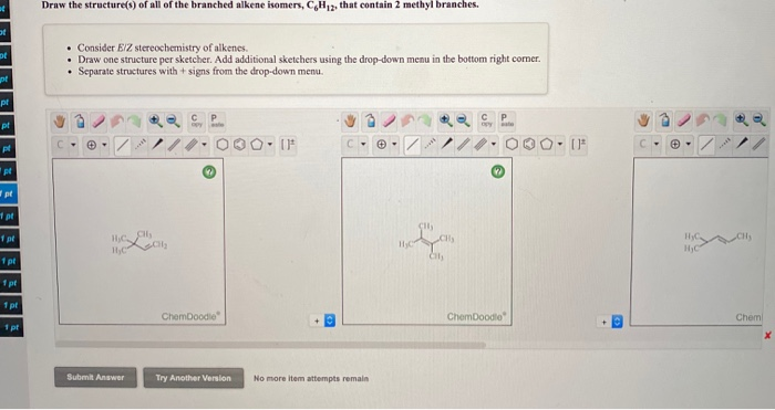 Solved Draw the structure(s) of all of the branched alkene | Chegg.com
